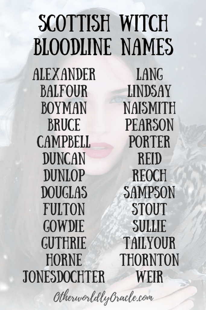 Ancestral Witchcraft Witch Bloodline Names From Salem Scotland