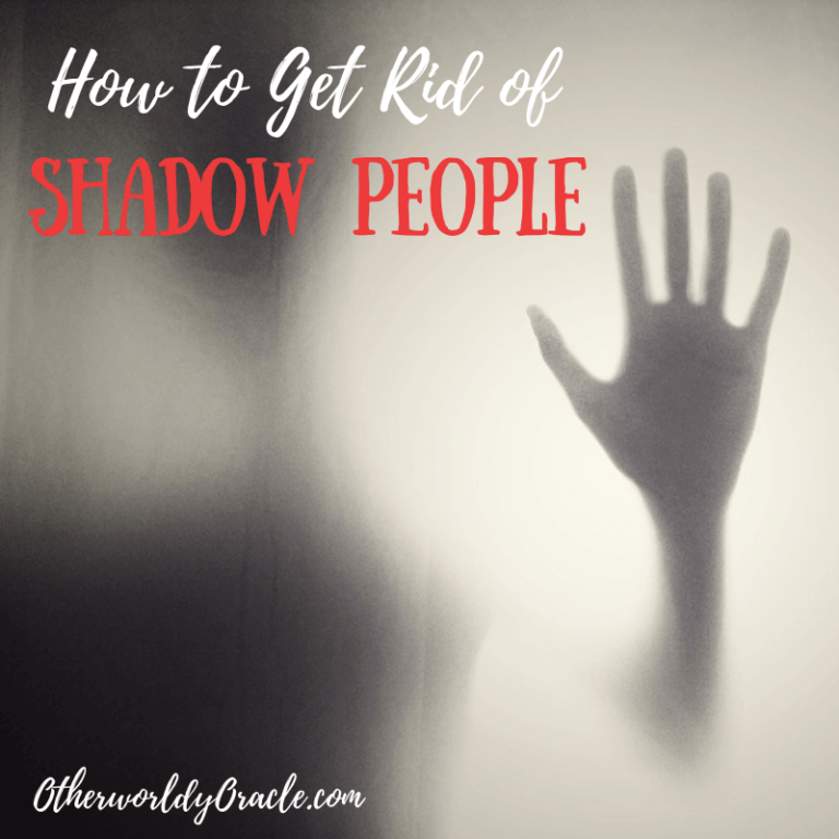 How to Get Rid of Shadow People in 4 Essential Steps