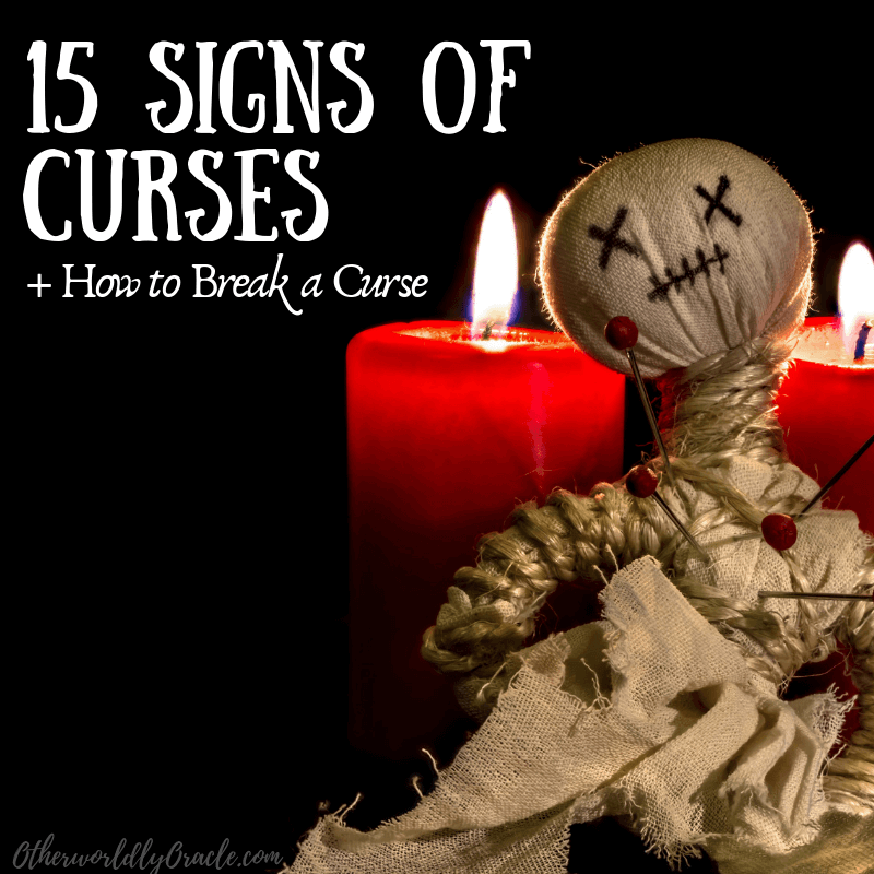 15 Signs Of A Curse Are You Really Cursed How To BREAK A Curse 15 Signs Of A Curse Are You Really Cursed How To BREAK A Curse