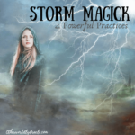 4 Storm Magick Practices + Magical Protection for Hurricane Victims