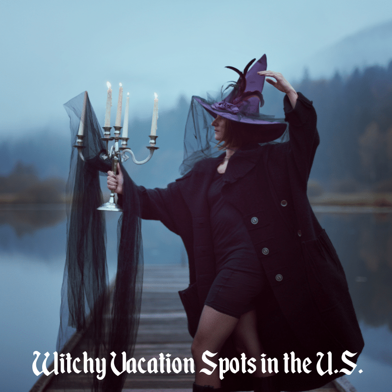 WITCHY Vacation Spots in the U.S.: 15+ from Salem to Sedona