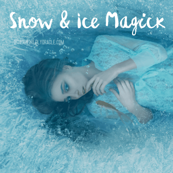 Snow Spells: Make Magick with ICE and SNOW, Magic Properties & More